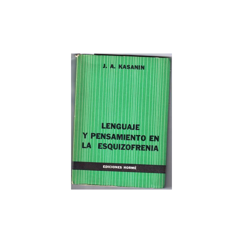 Lenguaje Y Pensamiento En La Esquizofrenia